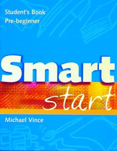 Smart Start Student's Book by Michael Vince | Goodreads