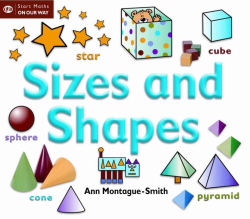 Sizes and Shapes (Start Maths) (Bk. 2) by Ann Montague-Smith | Goodreads