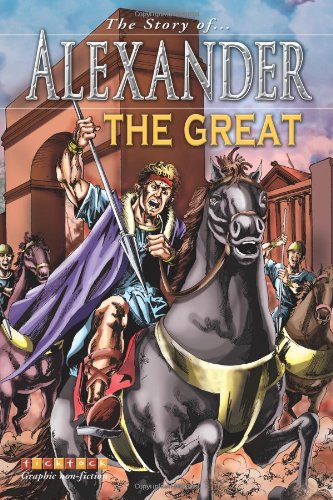 Alexander The Great (Story of...) by Nicholas Saunders | Goodreads