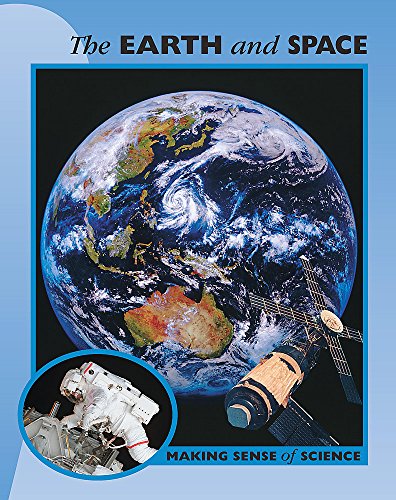 The Earth in Space (Making Sense of Science) by Peter D. Riley | Goodreads