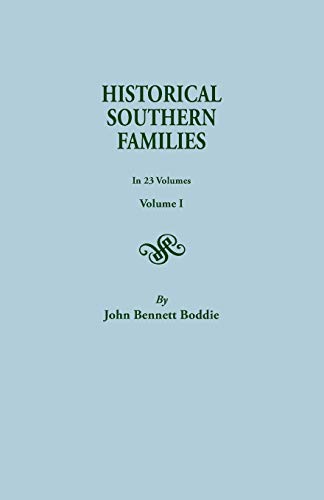 Historical Southern Families (Volume I) by John Bennett Boddie | Goodreads
