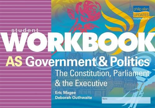 AS Government & Politics: The Constitution, Parliament & the Executive ...