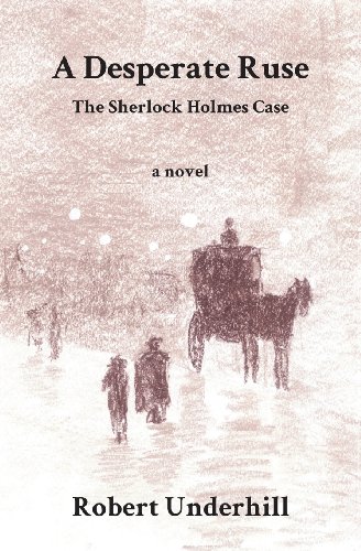 A Desperate Ruse by Robert Underhill | Goodreads