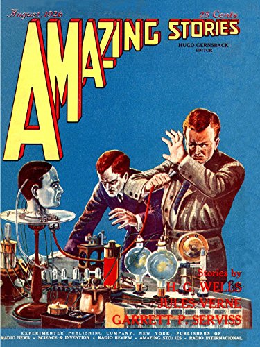 Amazing Stories, Vol. 1, No. 5, August 1926 by Hugo Gernsback | Goodreads