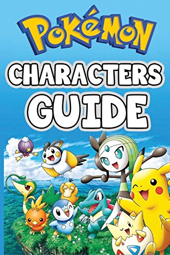 Pokemon Characters Guide: The Complete List by Pokémon | Goodreads