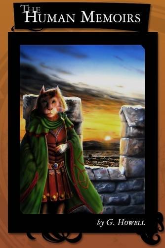 The Human Memoirs by G. Howell | Goodreads