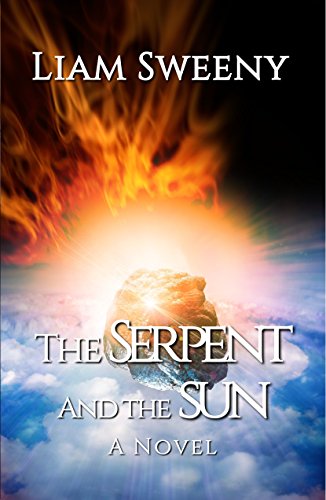The Serpent and the Sun by Liam Sweeny | Goodreads