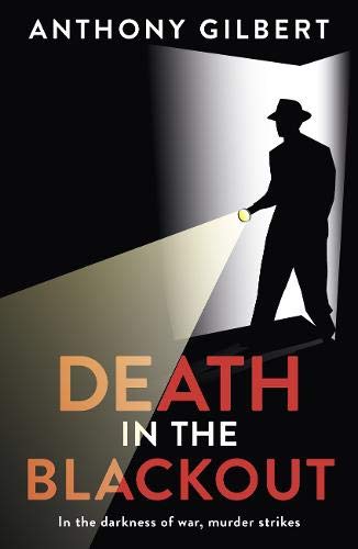 Death in the Blackout (Arthur Crook, #11) by Lucy Beatrice Malleson ...