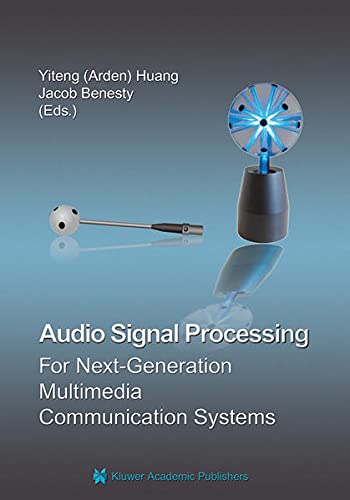 Audio Signal Processing: For Next-Generation Multimedia Communication ...