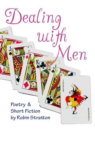 Dealing With Men by Robin Stratton | Goodreads