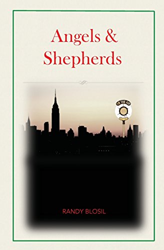 Angels & Shepherds by Randy Blosil | Goodreads