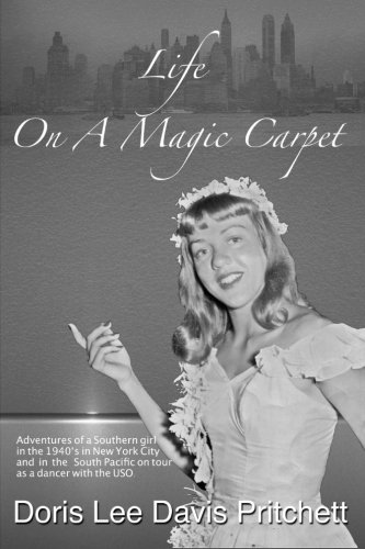 Life On A Magic Carpet by Doris Lee Davis Pritchett | Goodreads
