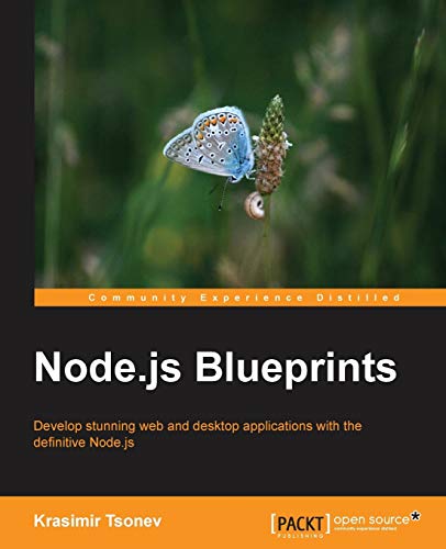 Node.js Blueprints by Krasimir Tsonev | Goodreads