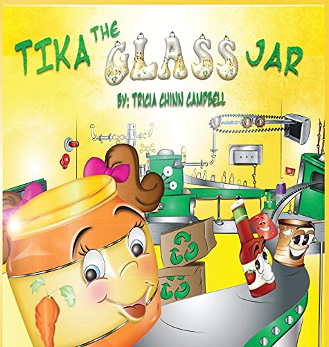 Tika the Glass Jar by Tricia Campbell | Goodreads