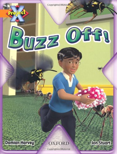 Project X: Invasion: Buzz Off! by Damian Harvey | Goodreads