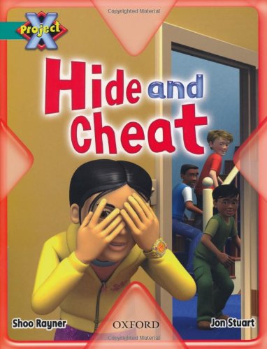 Project X: Hide and Seek: Hide and Cheat by Shoo Rayner | Goodreads