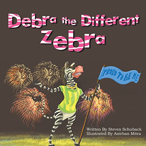 Debra the Different Zebra by Steven Schuback | Goodreads