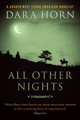 All Other Nights. Dara Horn by Dara Horn | Goodreads