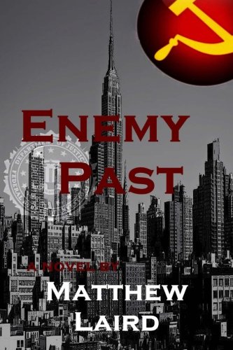 Enemy Past by MR Matthew Laird | Goodreads