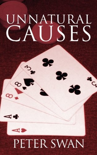 Unnatural Causes by Peter Swan | Goodreads