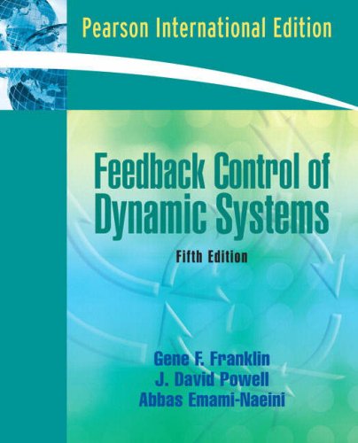Feedback Control of Dynamic Systems: International Edition by Gene F ...