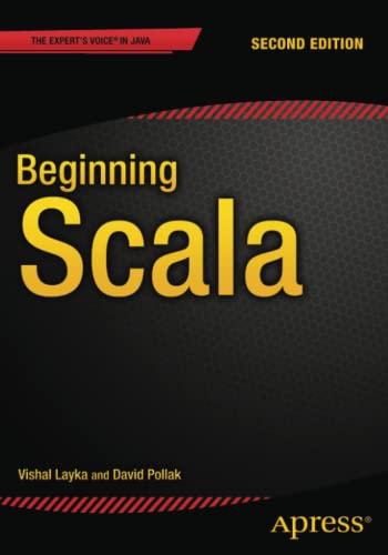 Beginning Scala by Vishal Layka | Goodreads