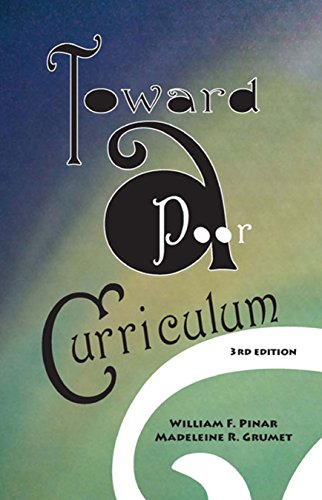 Toward a Poor Curriculum by William F. Pinar | Goodreads