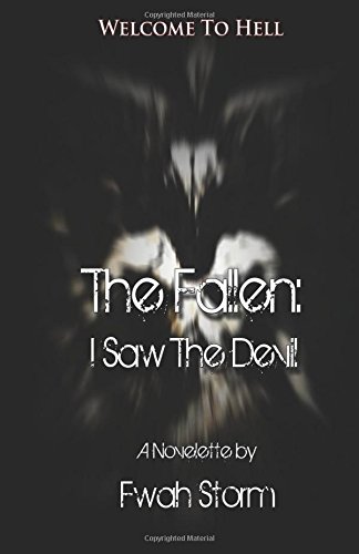 I Saw the Devil (Fallen) by Fwah Storm | Goodreads