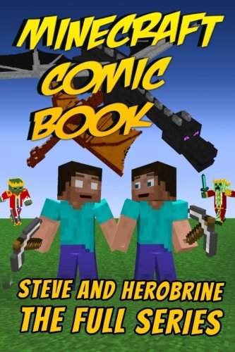 Minecraft Comic Book: Steve and Herobrine the Full Series by Minecraft ...