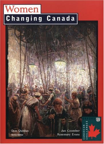 Women: Changing Canada: Student Book by Jan Coomber | Goodreads