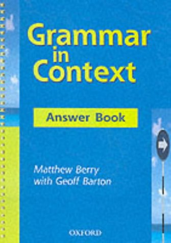 Grammar in Context: Grammar in Context: Answer Book by Matthew Berry ...