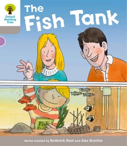 Oxford Reading Tree: Level 1 More a Decode and Develop the Fish Tank by ...