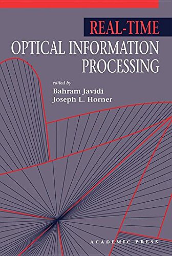 Real-Time Optical Information Processing by Javidi Bahram Horner Joseph L | Goodreads