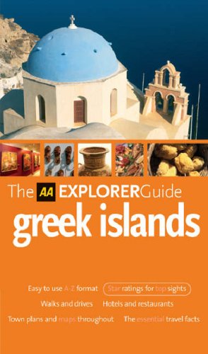 AA Explorer Greek Islands (AA Explorer Guides) by AA Publishing | Goodreads