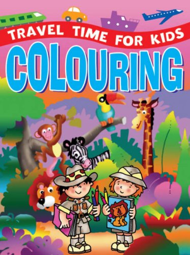 Time Travel for Kids Colouring by Autumn Publishing LTD. | Goodreads