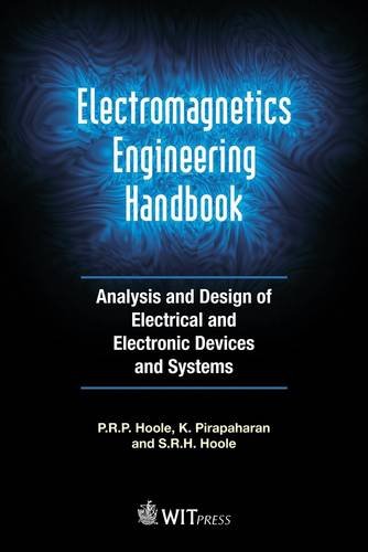 Electromagnetics Engineering Handbook: Analysis and Design of ...