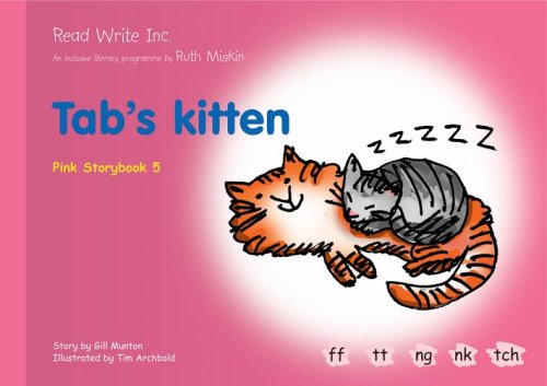 Read Write Inc.: Set 3 Pink: Colour Storybooks: Tab's Kitten by Gill ...