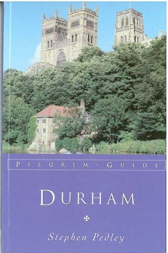 Durham (Pilgrim Guides) by stephen-pedley | Goodreads