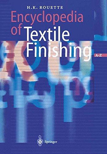 Encyclopedia of Textile Finishing by Hans-Karl Rouette | Goodreads
