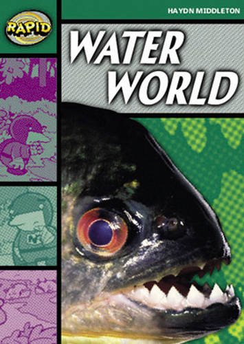 Water World (Rapid Stage 5 Set B: Series 1) by Haydn Middleton | Goodreads