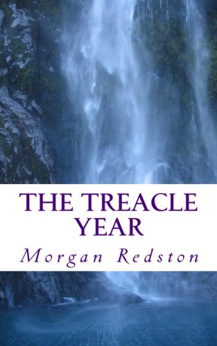 The Treacle Year by Morgan Redston | Goodreads