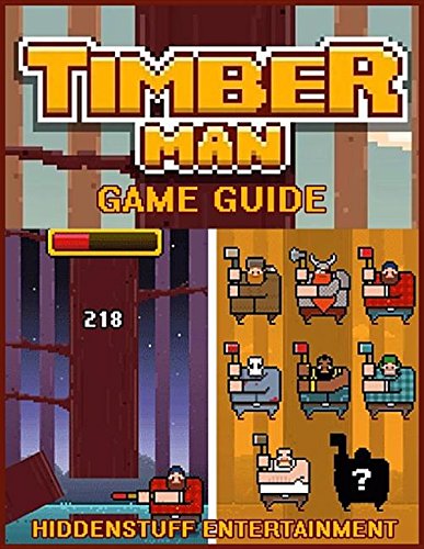 Timberman Game Guide by Hiddenstuff Entertainment | Goodreads