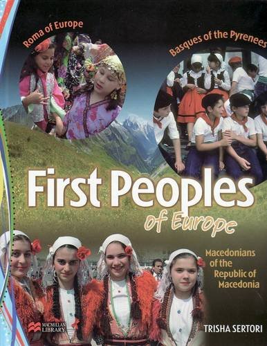 First Peoples of Europe Macmillan Library by Trisha Sertori | Goodreads