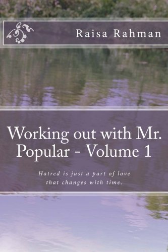 Working out with Mr. Popular (Mr. Popular series) by Raisa Rahman ...