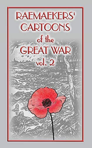 Raemaekers Cartoons of the Great War by J. Murray Allison | Goodreads
