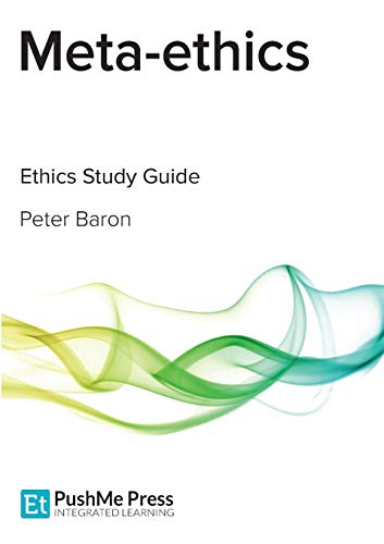 Meta-Ethics by Peter Baron | Goodreads