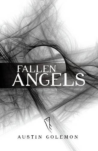 Fallen Angels by Austin Golemon | Goodreads