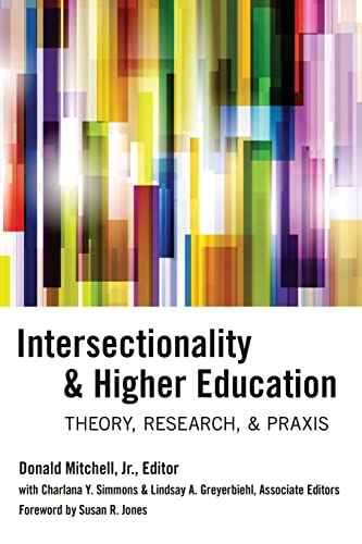 Intersectionality & Higher Education: Theory, Research, & Praxis by ...