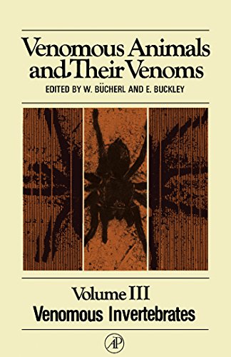 Venomous Animals and Their Venoms: Venomous Invertebrates by Eleanor E ...