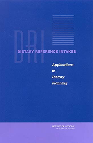 Dietary Reference Intakes: Applications in Dietary Planning by ...